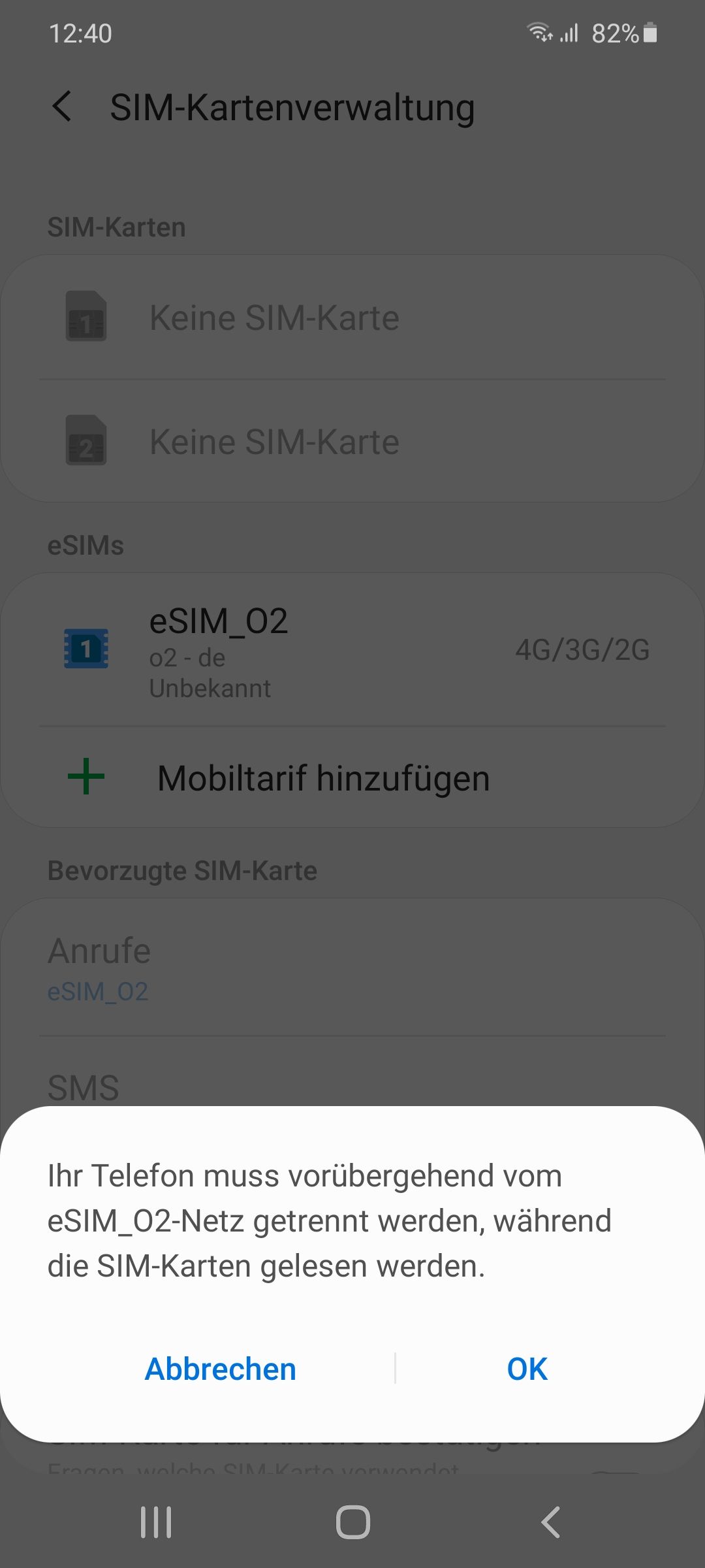 Nach jedem Neustart startet automatisch die SIM Kartenverwaltung ...
