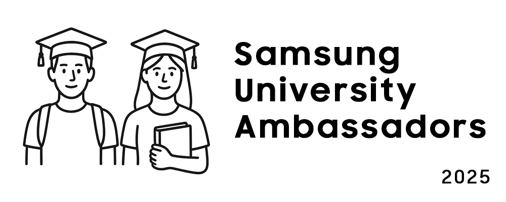 Samsung University Ambassadors 2025 - ¡Únete! - Samsung Community