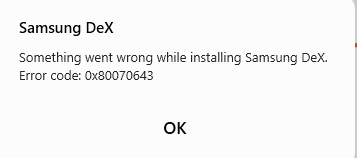Samsung Dex not installing on windows 10 - Samsung Community