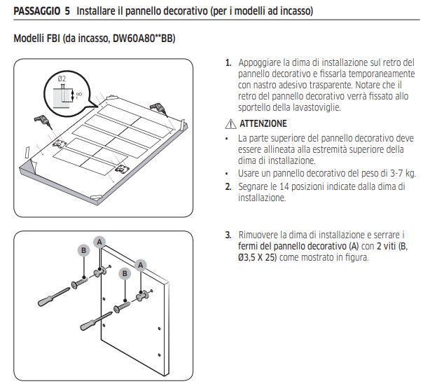 Risolto: Dima di montaggio lavastoviglie DW60A8050bb - Samsung Community